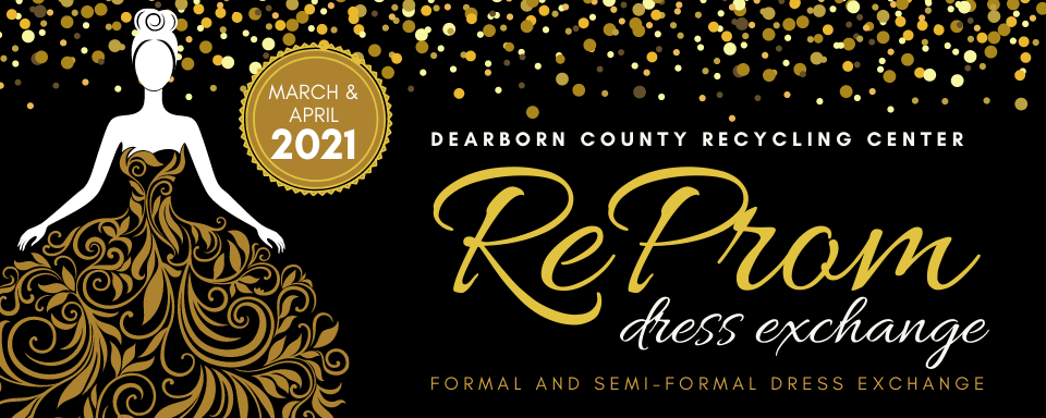 ReProm – DearbornCountyRecycles